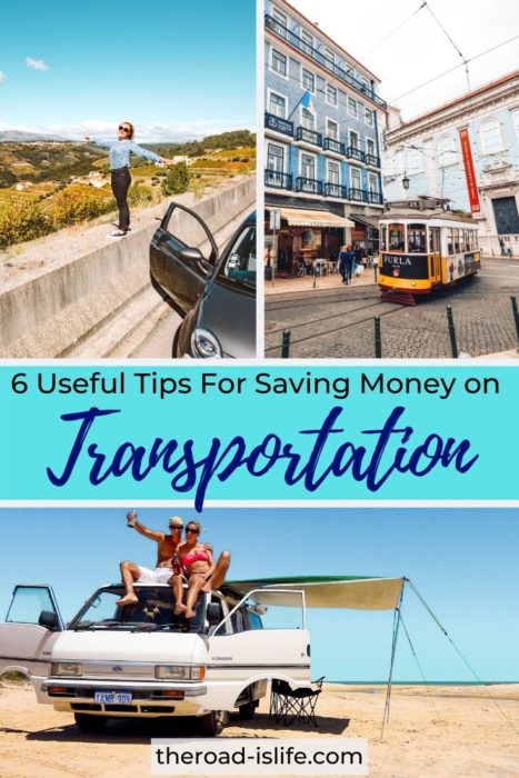The Cheapest Way to Travel – 6 Useful Tips for Getting Around