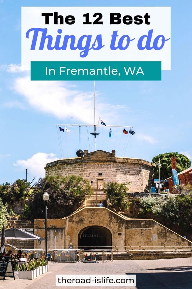 12 Iconic Things to do in Fremantle That You Can't Miss!