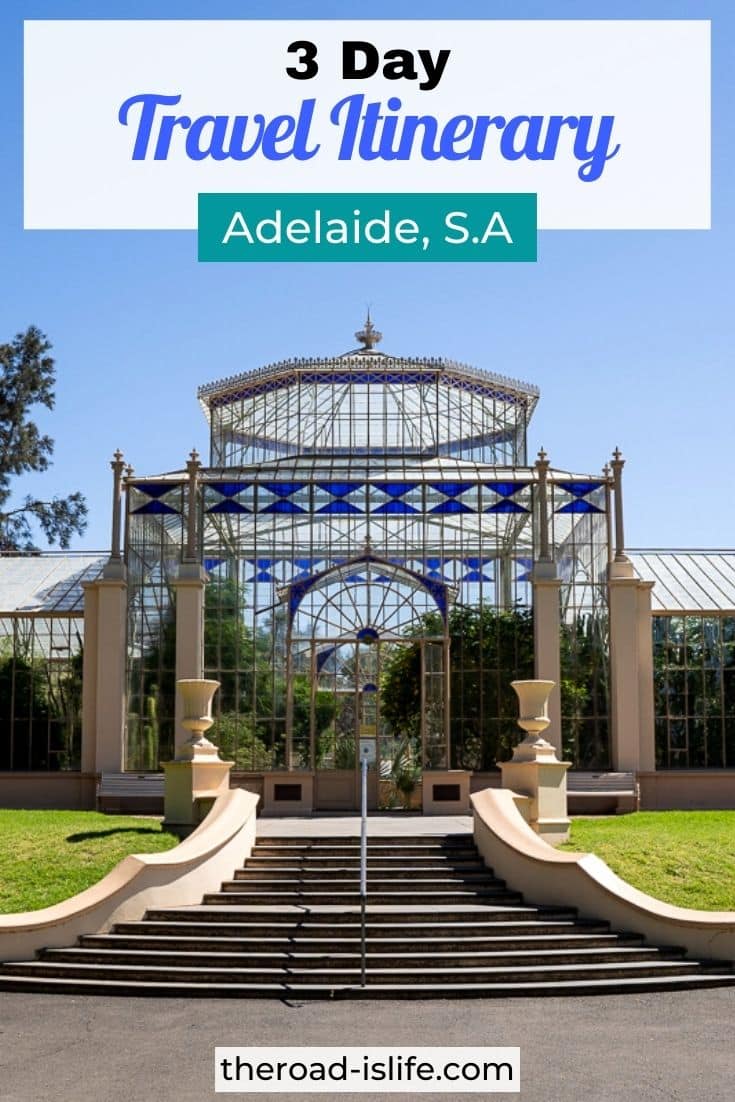 3 Day Adelaide Itinerary - The Best Things to See and Do