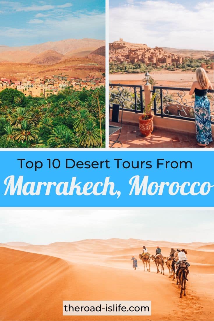 10 Best Desert Tours from Marrakech - The Road Is Life