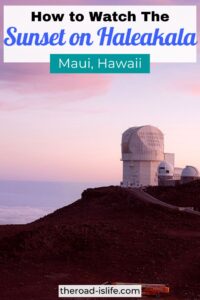How to Watch The Sunset on Haleakala - Complete Guide