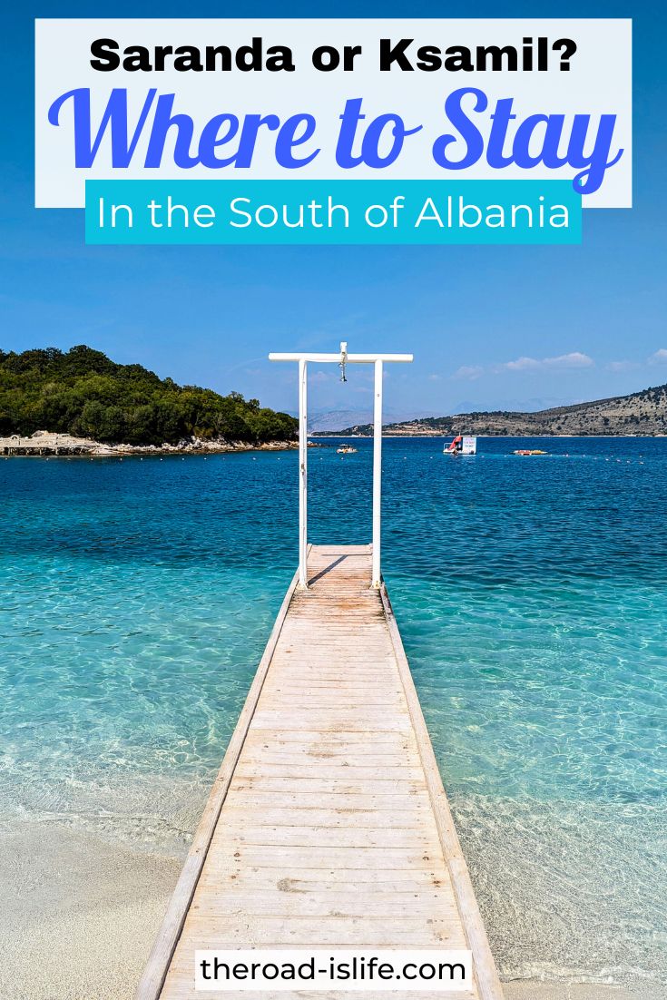 Saranda vs Ksamil - Which One Is Better? - The Road Is Life