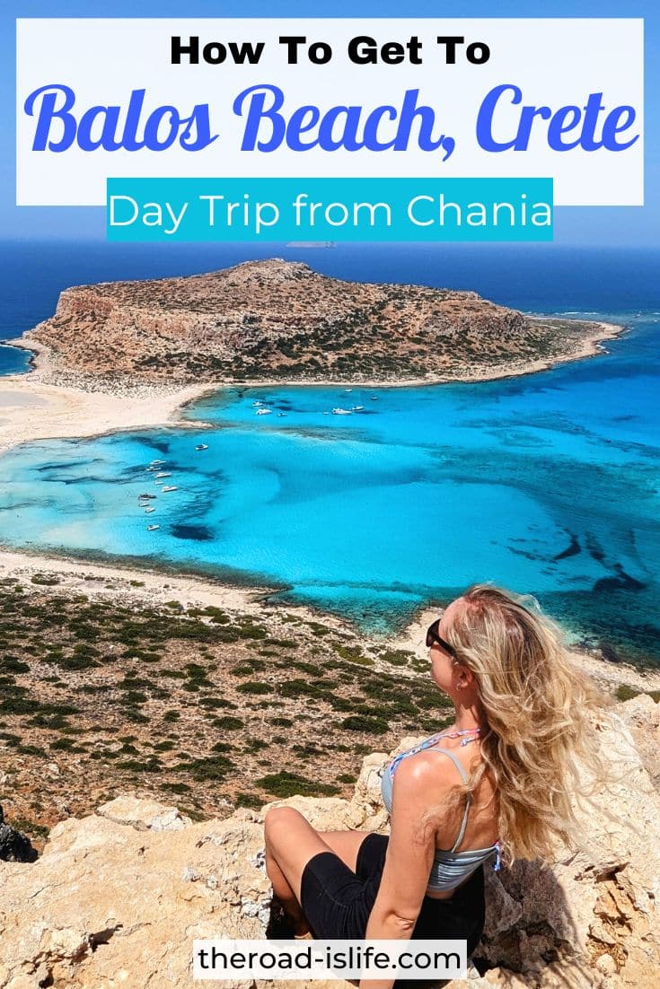 How to Get to Balos Beach - The Best Day Trip from Chania, Crete
